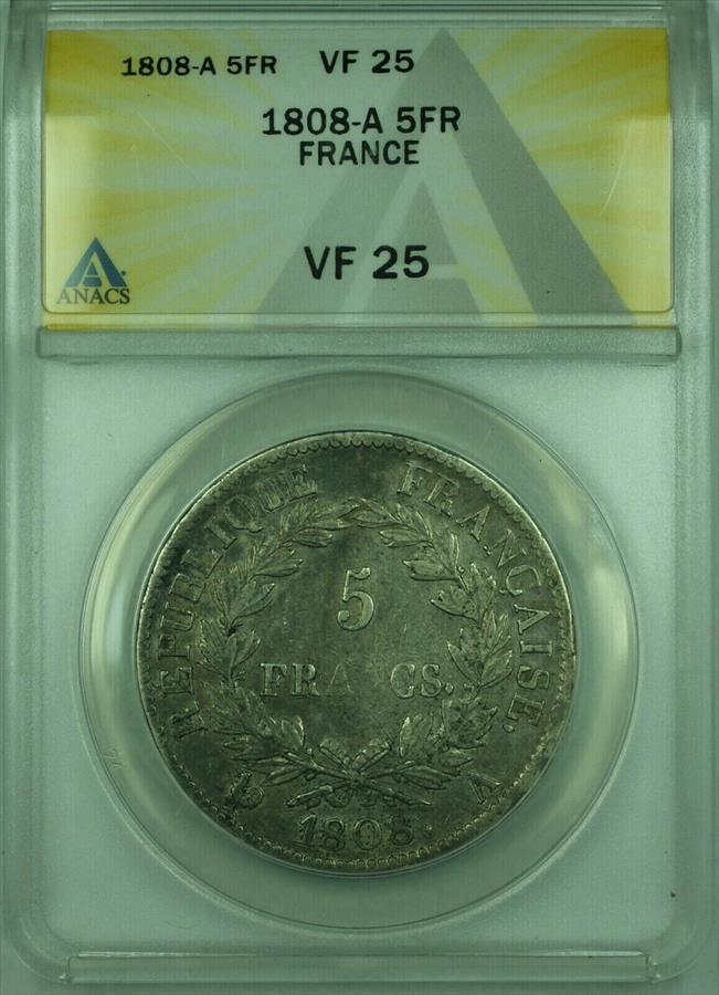 Coin World Marketplace | WORLD 1808-A 5FR France ANACS 5 Francs Silver ...